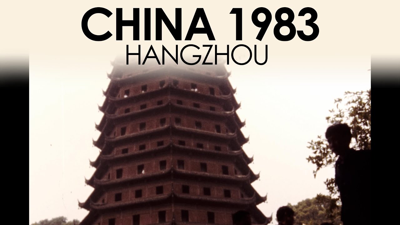Archival Footage of Hangzhou in the 1980s | China Super 8 home movie ...