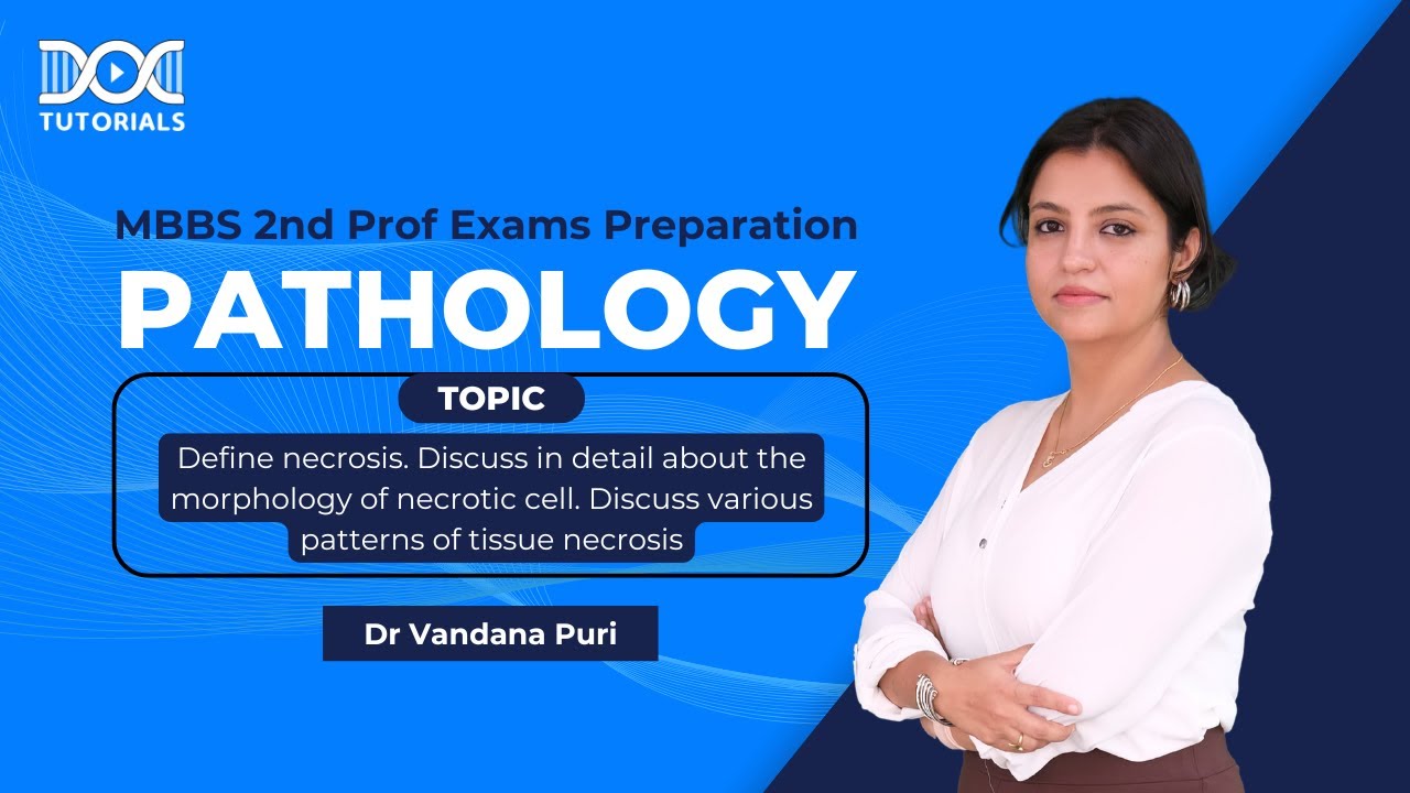 MBBS 2nd Prof Exams Preparation | Pathology Session by Dr. Vandana Puri ...