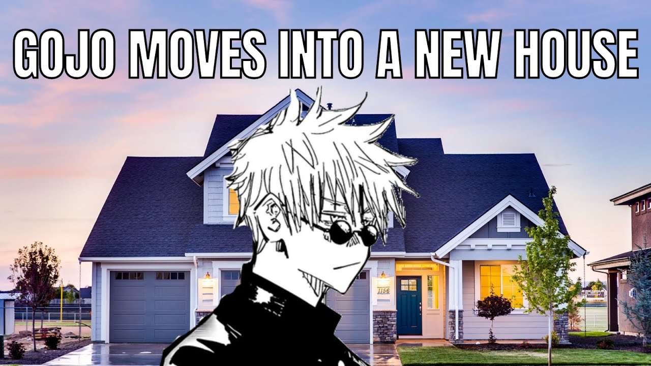 GOJO MOVES INTO A NEW HOUSE | EP 1 - YouTube