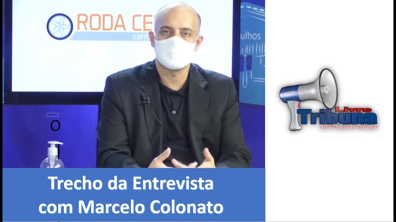 Marcelo Colonato no Programa Tribuna Livre 23/06/2020 - - YouTube