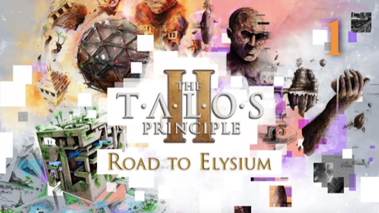 The Talos Principle 2: Road to Elysium - Episode 1 - Orpheus Ascending ...