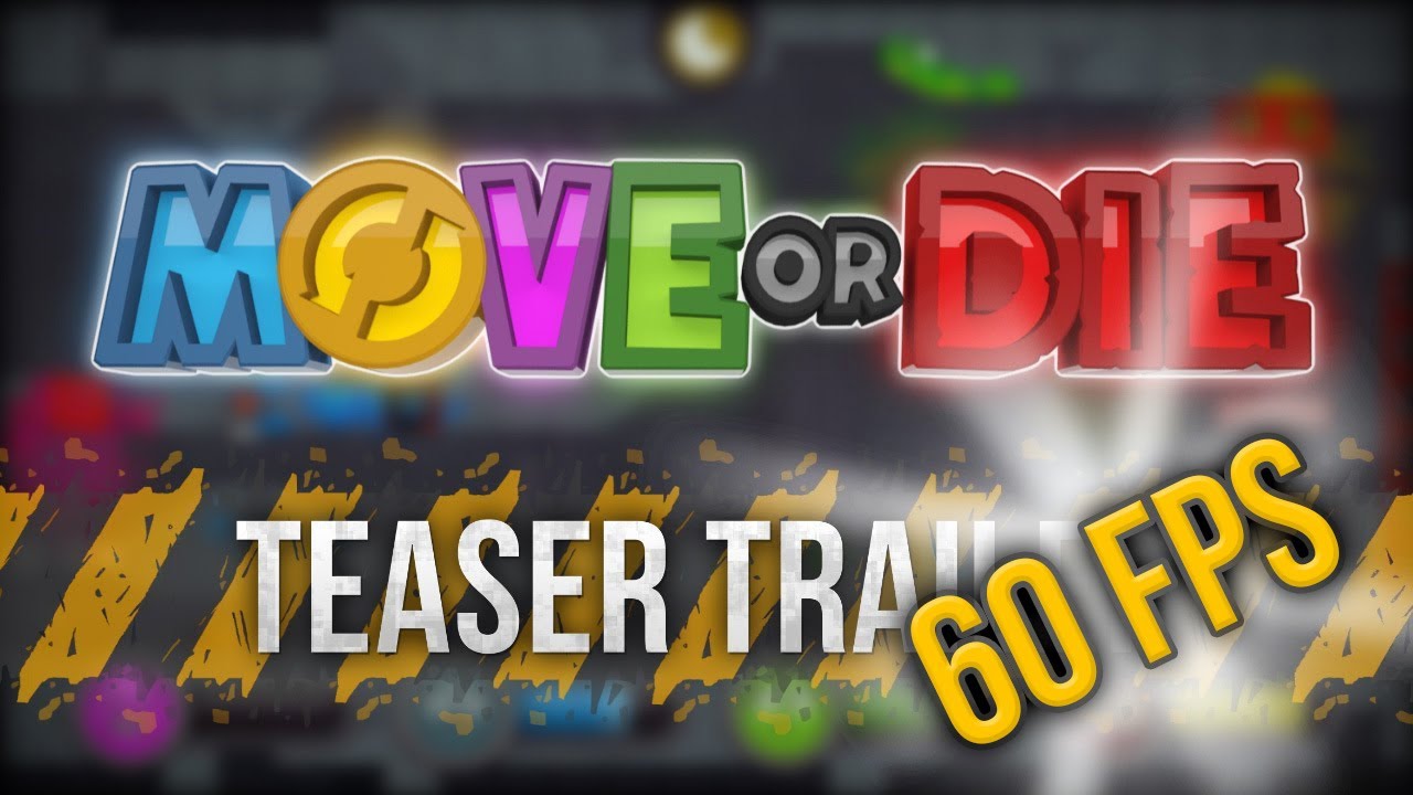 Move or Die | Teaser Trailer - YouTube