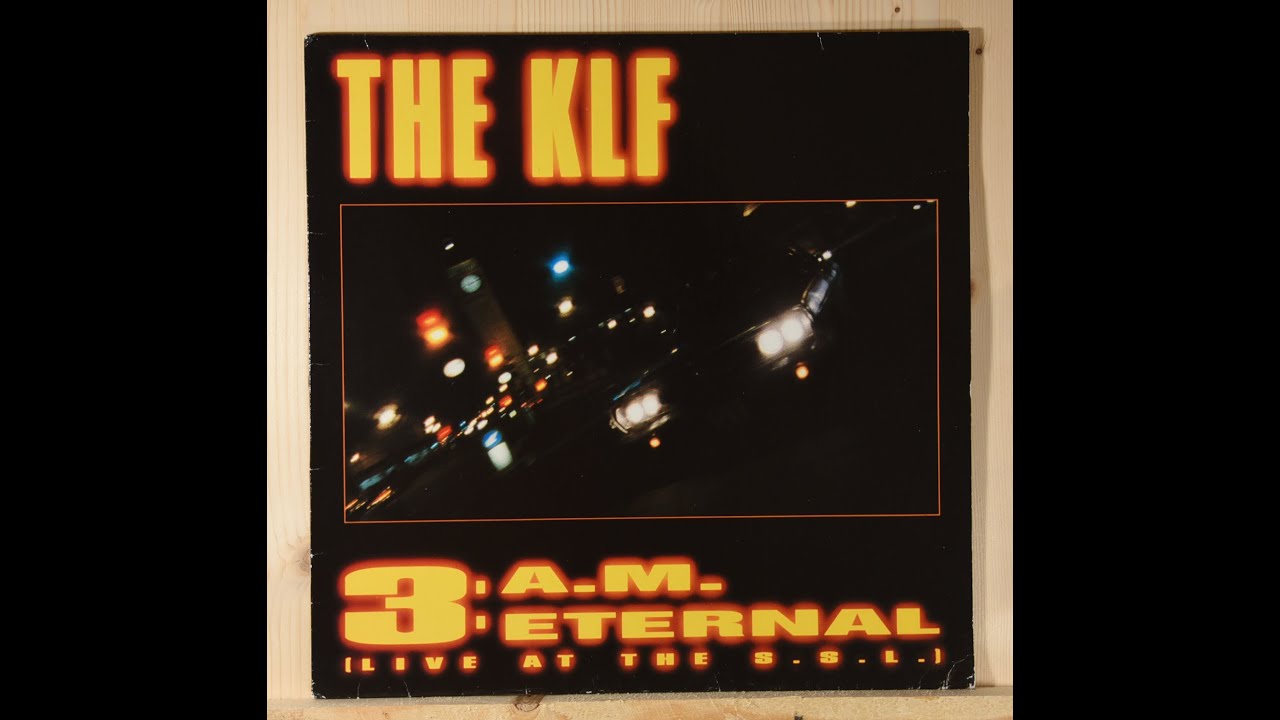 The KLF – 3 A M Eternal (Live At The S S L) 1990. - YouTube