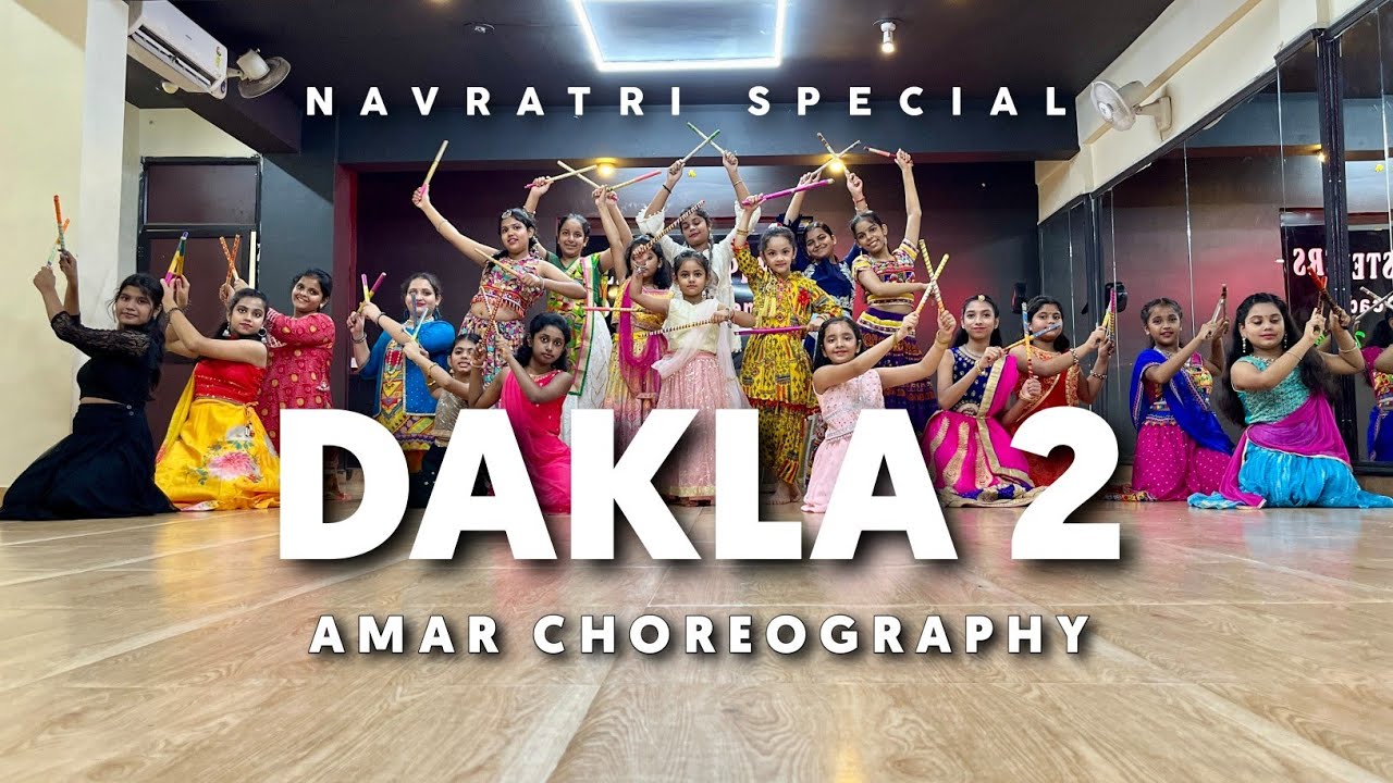 Dakla 2 Dance Cover | Garba Dance | Choreography Amar | Golden Steppers ...