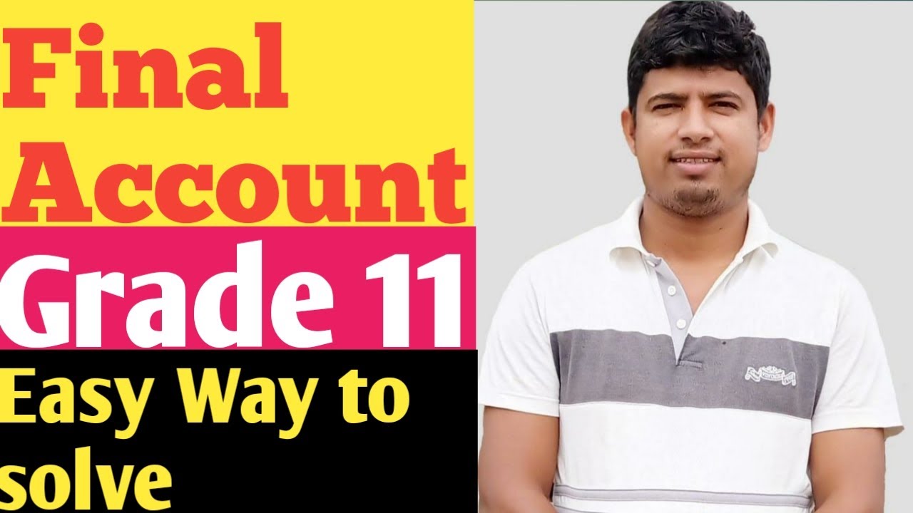 Final Account In Nepali Grade 11 Account Tikendra Sir YouTube final-account-in-nepali-grade-11-account-tikendra-sir-youtube
