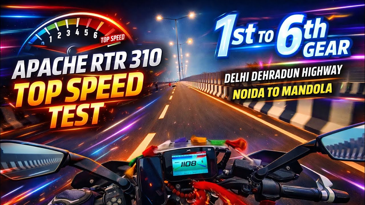 apache rtr 310 top speed test 🔥 delhi dehradun highway | noida to ...