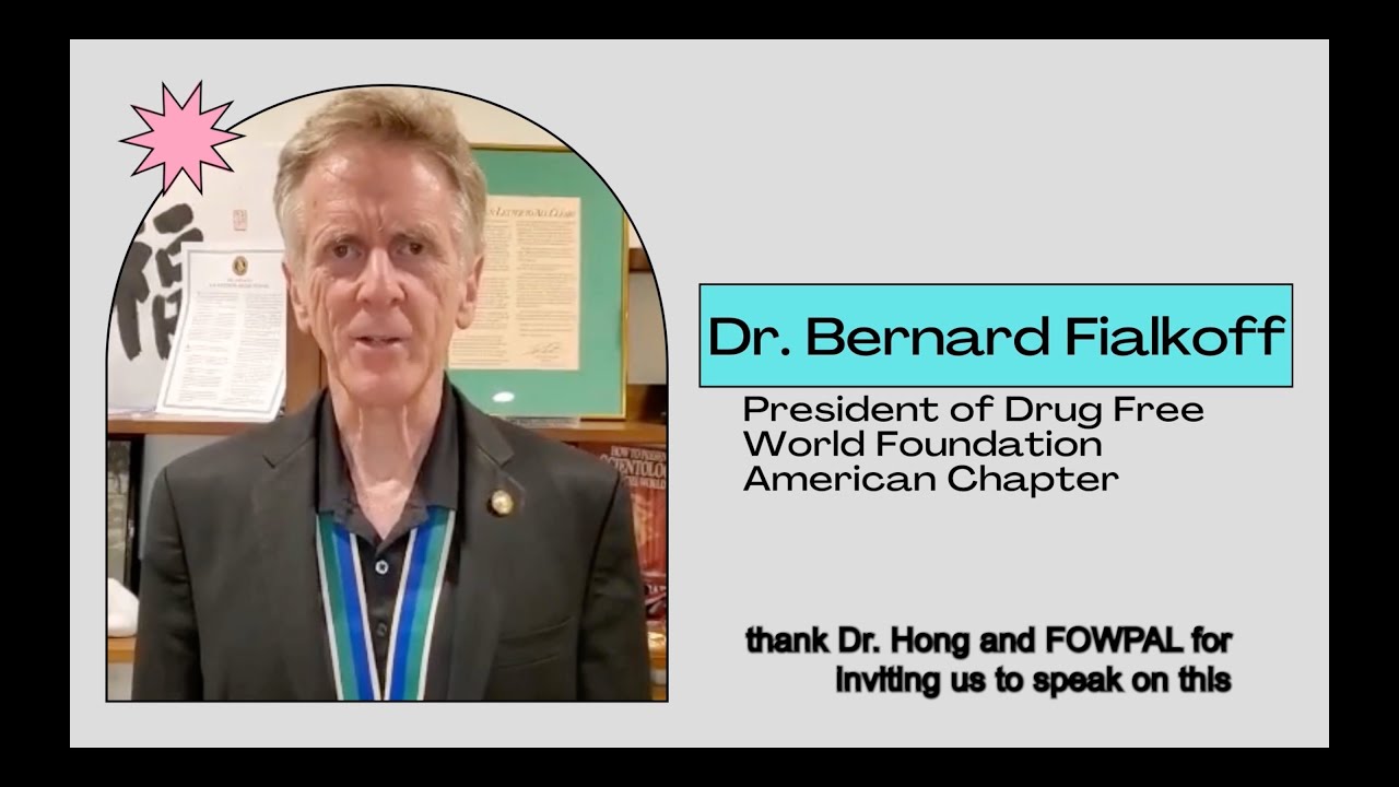 Dr. Bernard Fialkoff | President of Drug Free World Foundation The ...