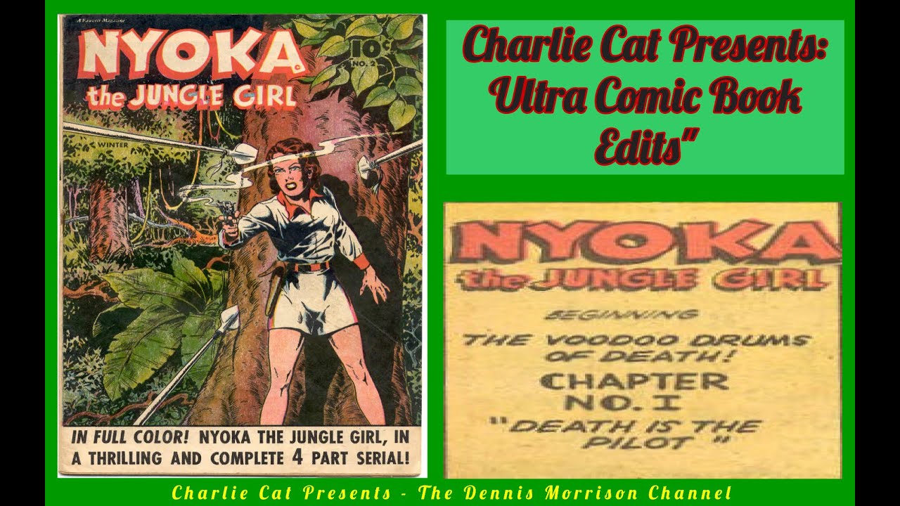 CHARLIE CAT PRESENTS: NYOKA - JUNGLE GIRL IN THE VOODOO DRUMS, EXCITING ...