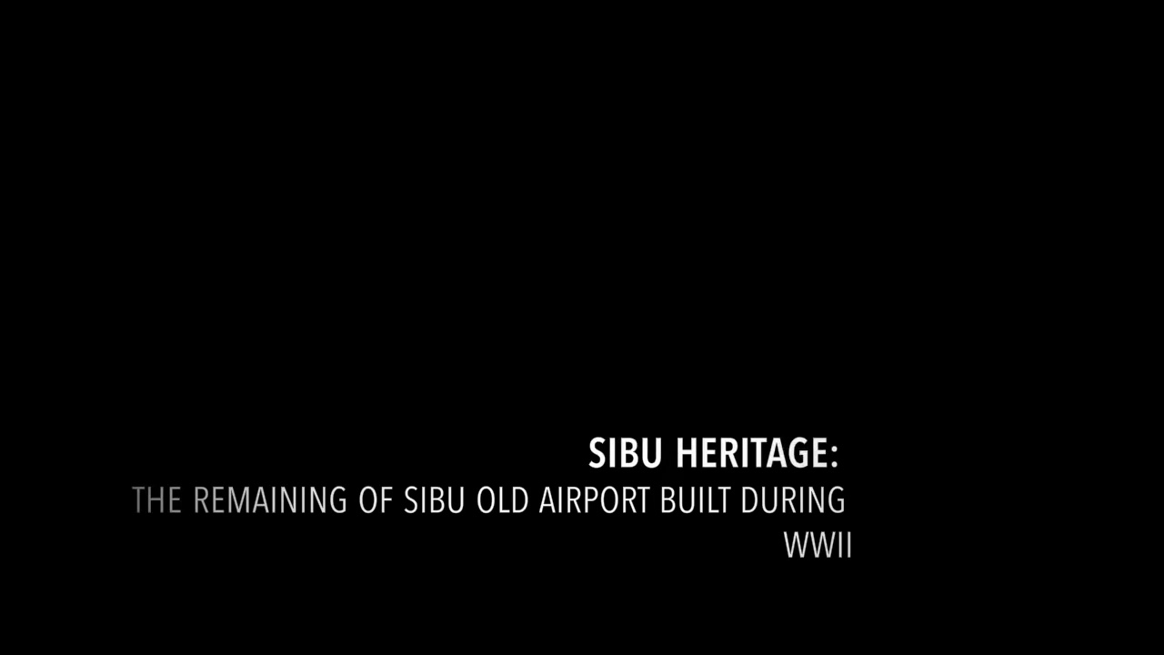 Sibu Heritage:The remaining old airport built during WWII - YouTube