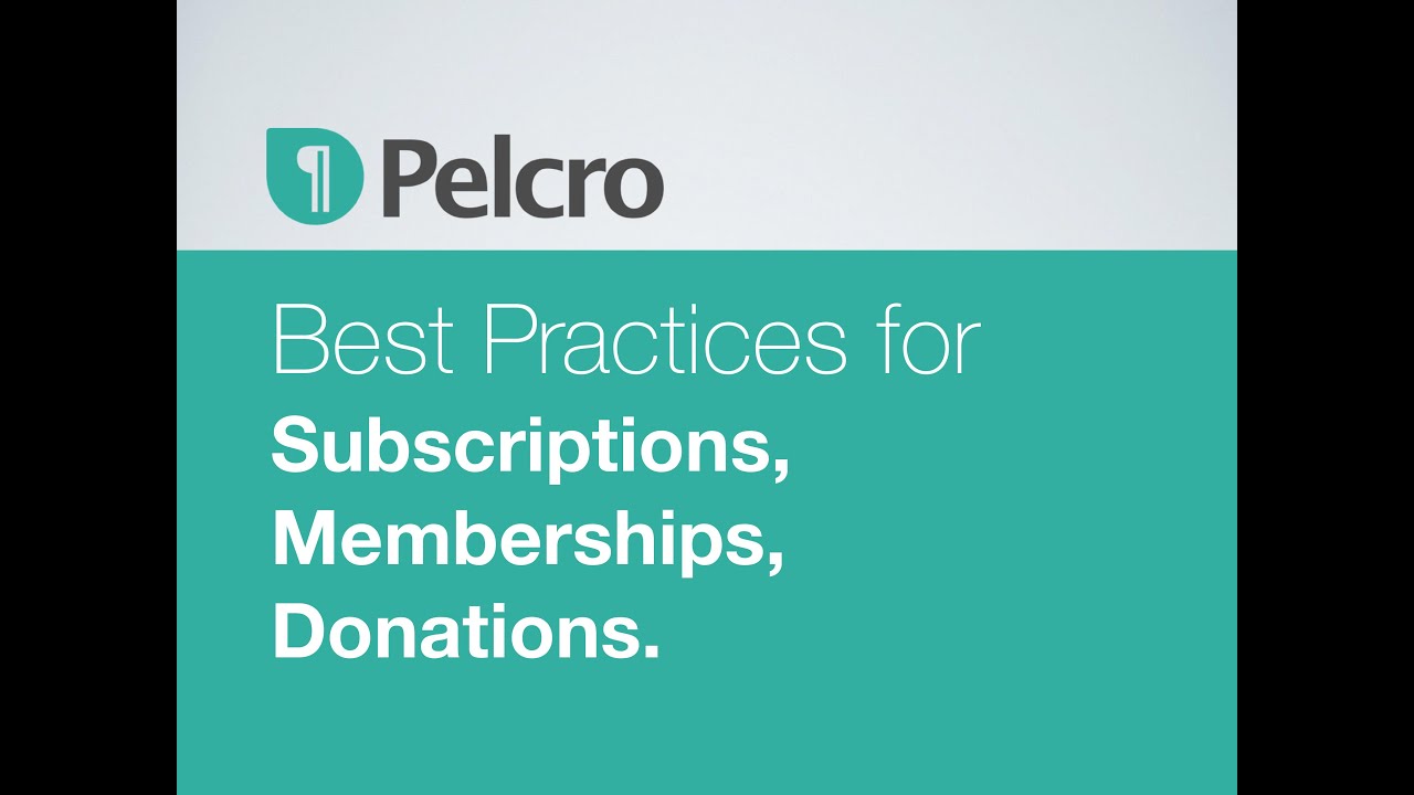 Pelcro's Subscription, Membership, and Donations Best Practices Webinar ...