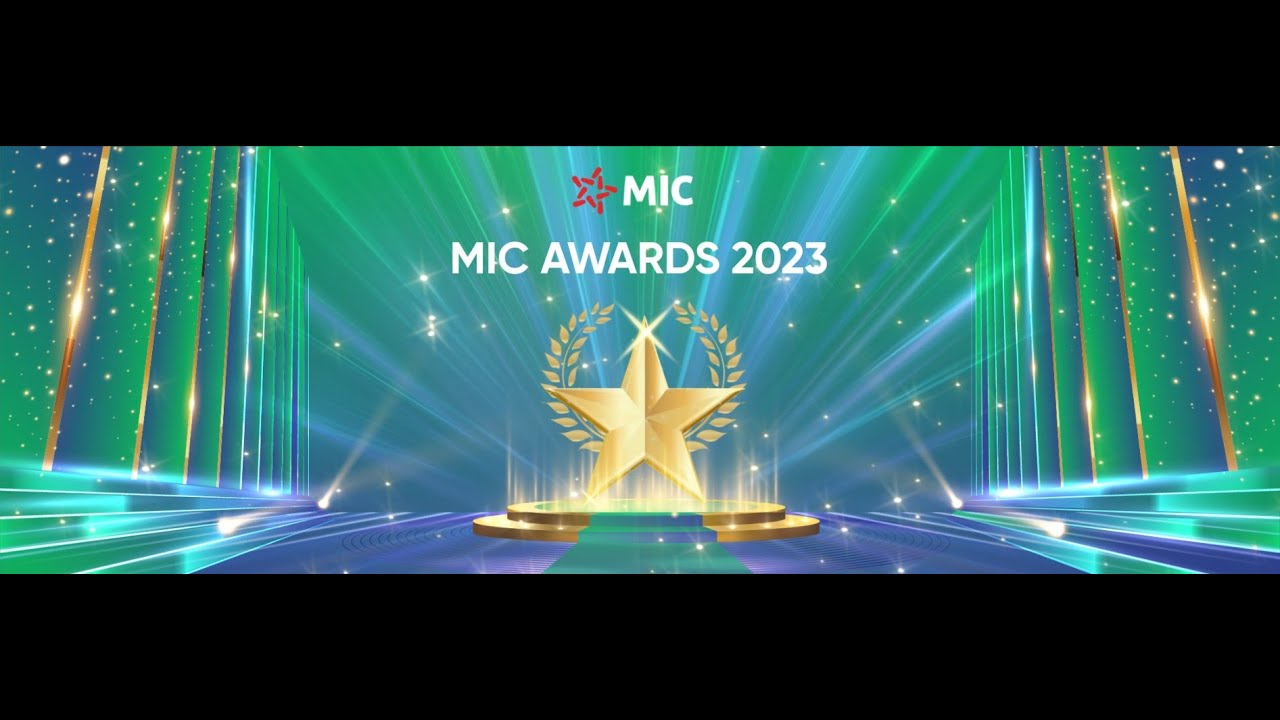 MIC Awards 2023 - Vinh danh Tập thể & Cá nhân suất sắc 6 tháng đầu năm ...