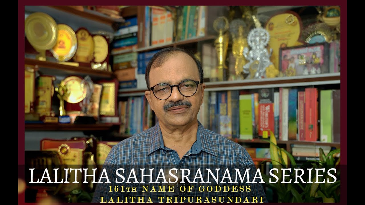 M Nandakumar explains the 161th names of the Supreme Goddess - YouTube