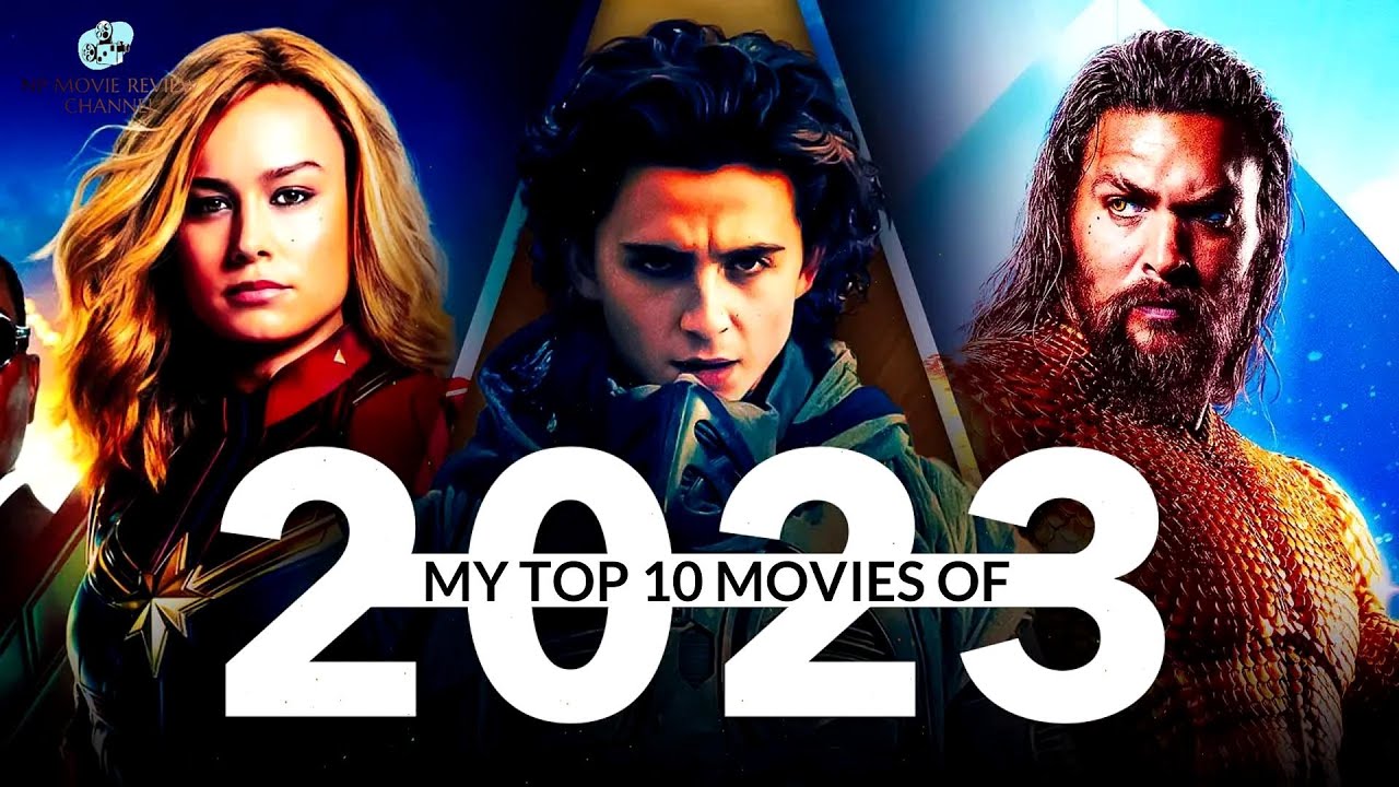 TOP 10 MOVIES 2023 - YouTube
