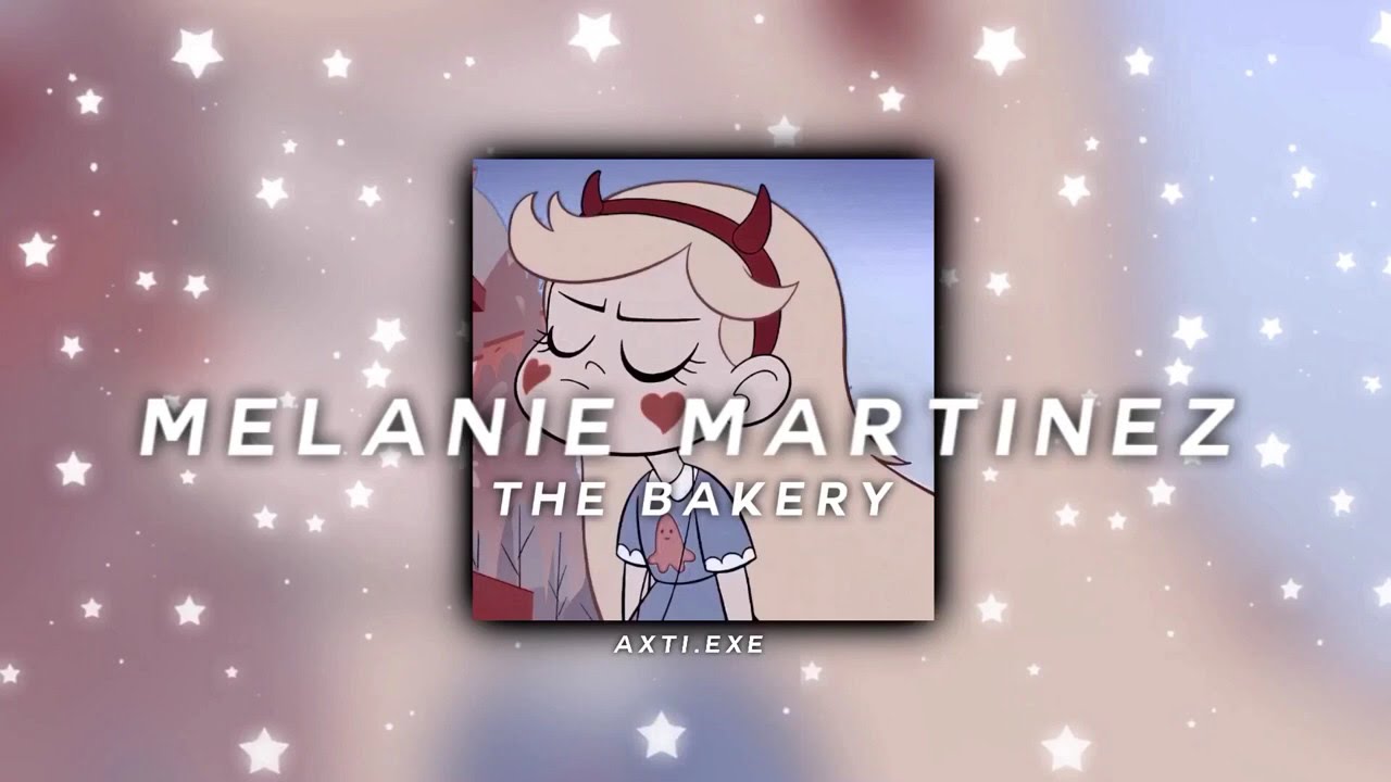 the bakery - melanie martinez | audio edit - YouTube