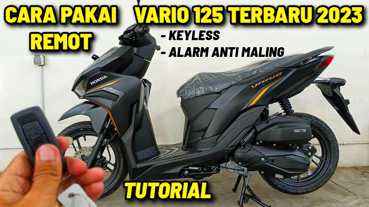 TUTORIAL CARA PAKAI REMOT VARIO 125 TERBARU 2023 SEBELUM BELI FAHAMI ...