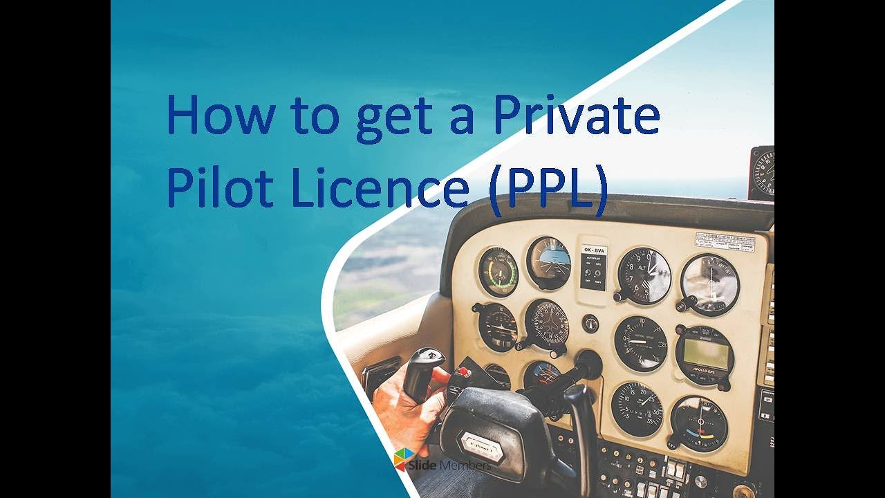 How to get a Private Pilot Licence (PPL) - YouTube