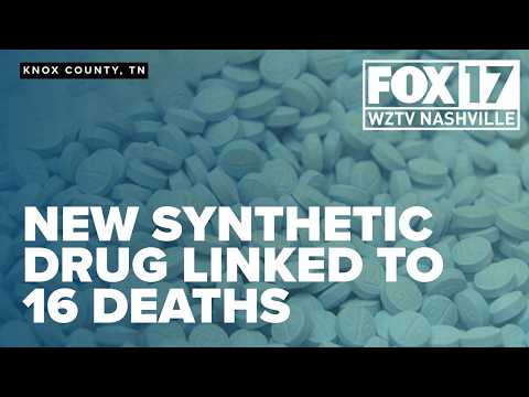 New synthetic opioid 'cychlorphine' linked to 16 overdose deaths across East Tennessee