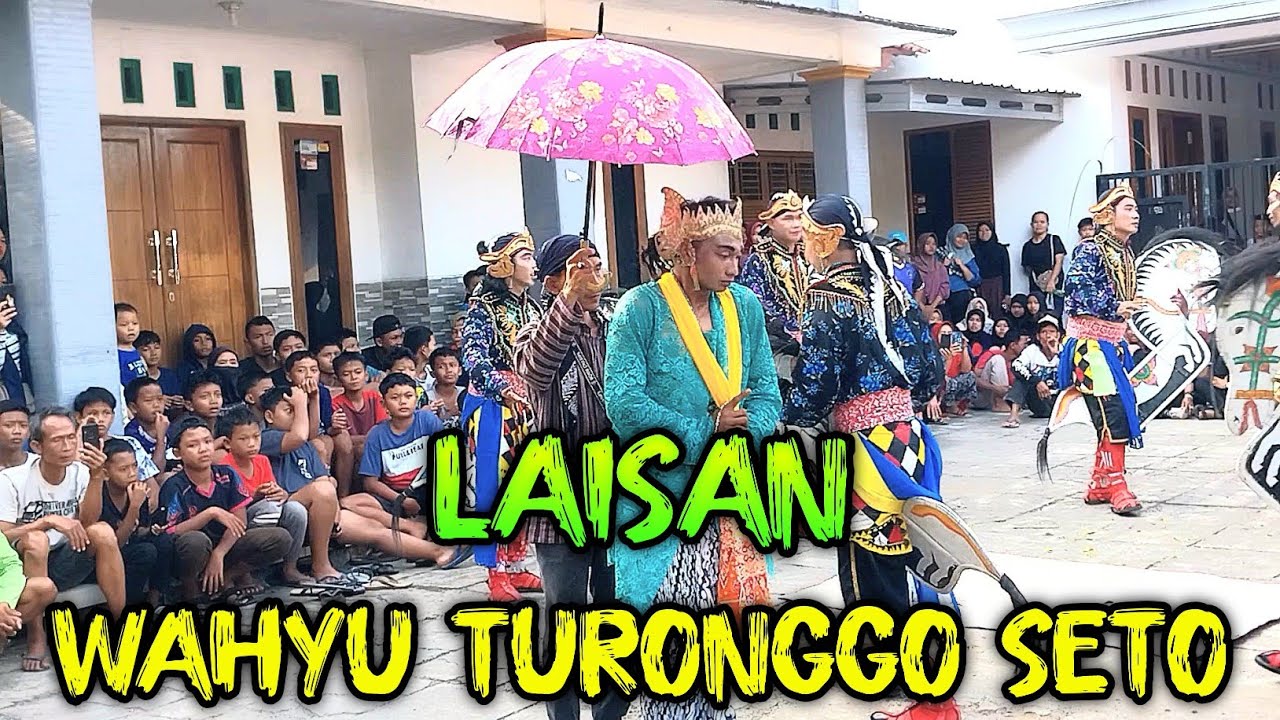 LAISAN || WAHYU TURONGGO SETO || Live SOMAGEDE - YouTube