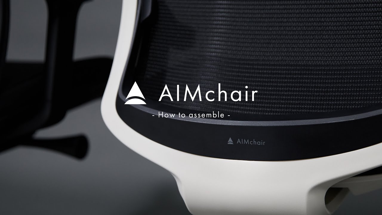 【ゲーミングチェア】AIMchair 組み立て解説 - YouTube