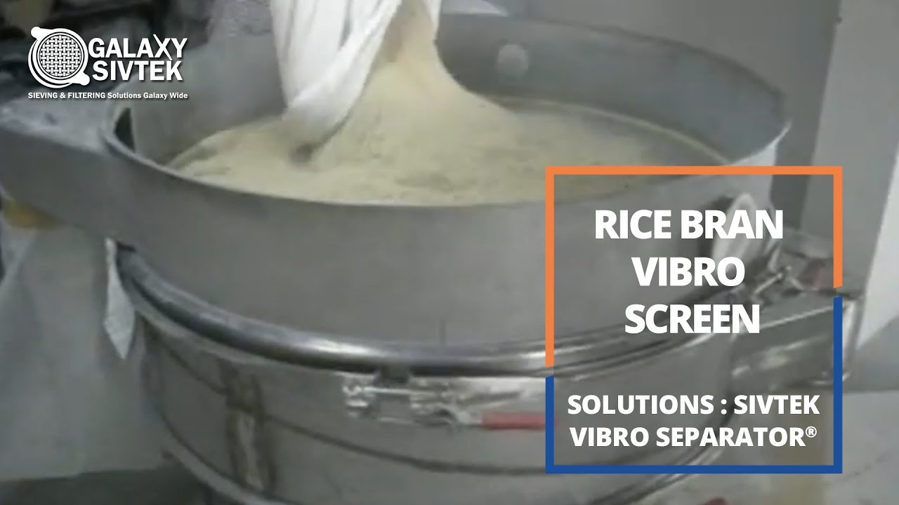 Rice Bran Vibro Screen - YouTube