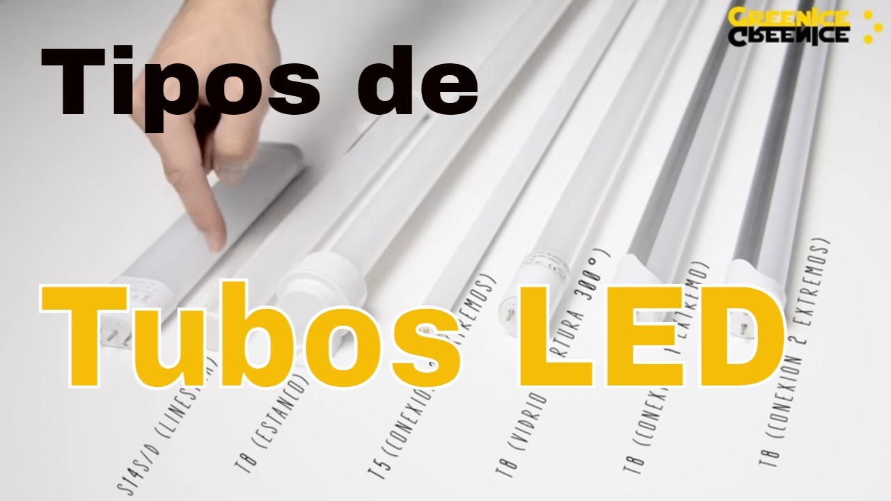 Tipos de Tubos LED - YouTube