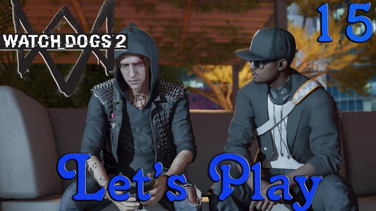 Watch Dogs 2 Let's Play #15 Intrusion Dans Les Locos Du FBI [FR] 1080p ...