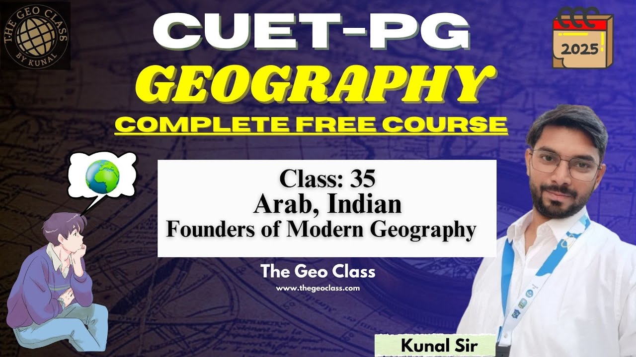 CUET PG Geography 2025 | Arab Indian Modern | Geographical Thought ...