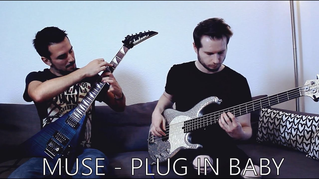 MUSE - Plug In Baby [ GUITAR & BASS COVER ] - YouTube