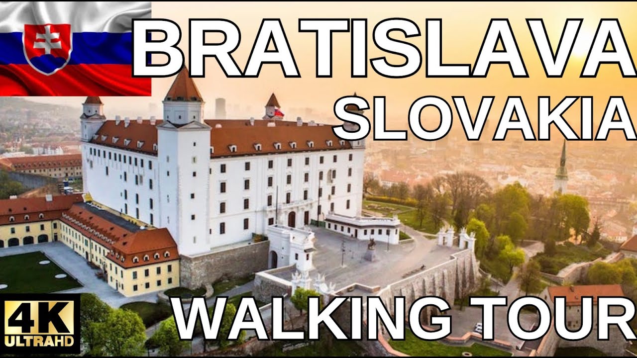 Bratislava, Slovakia 4K-UHD - Castle and City Center Walking Tour ...