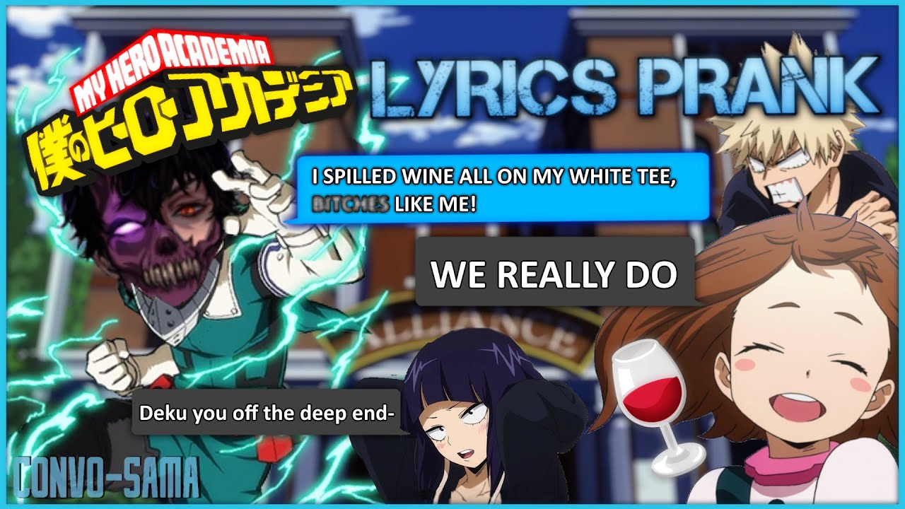 MHA lyrics prank [White Tee - Corpse Husband] - BNHA Texts - MHA Texts ...