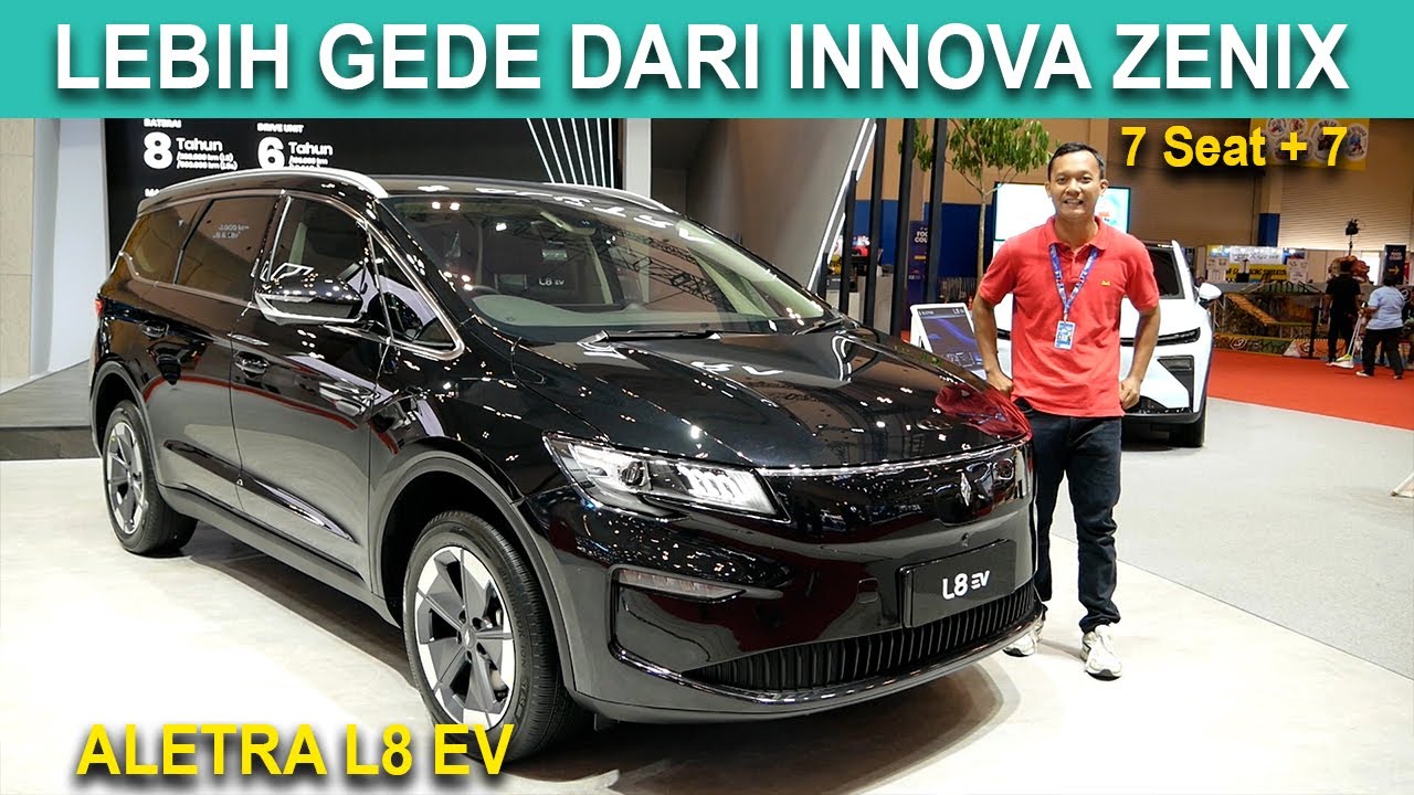 Aletra L8 EV | Mobil Listrik Asli Indonesia ? Pesaing BYD M6 - YouTube