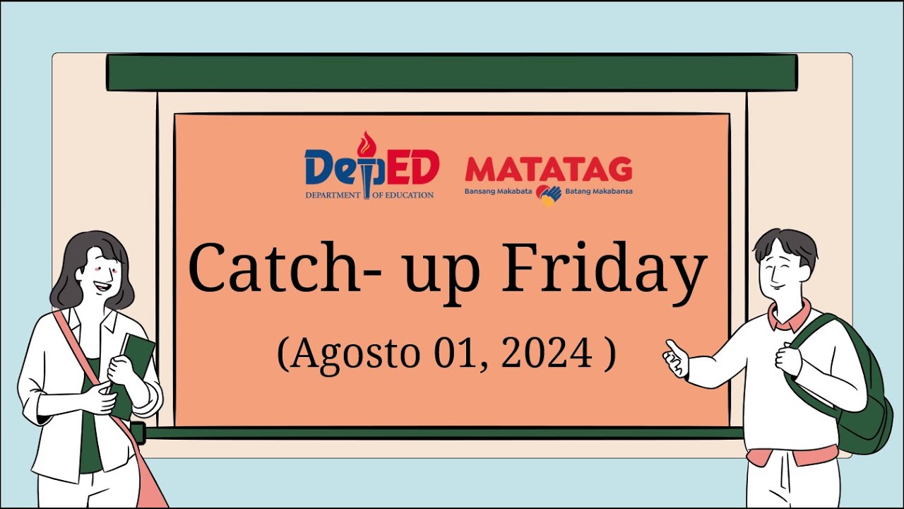 Catch -Up Friday (Agosto 02, 2024) - YouTube