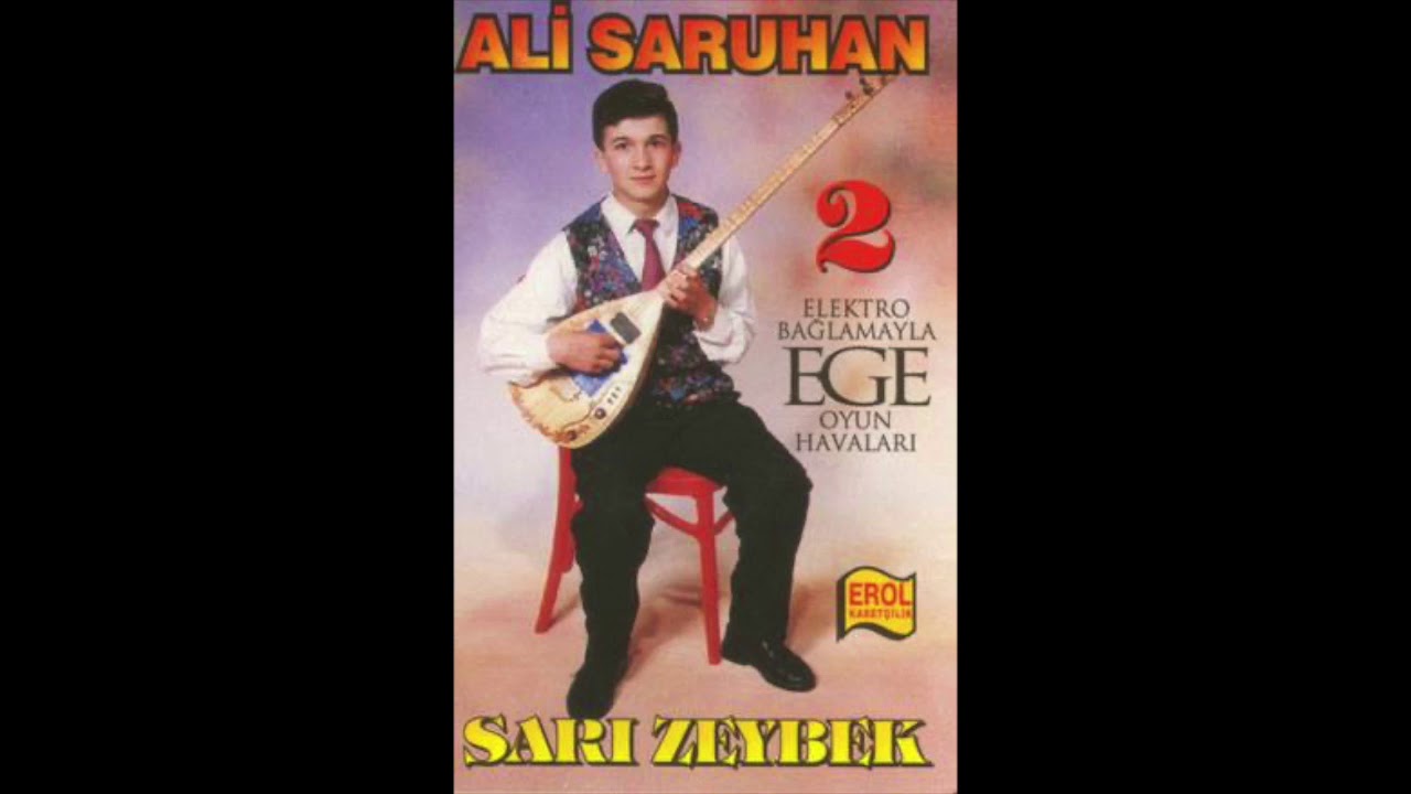 Ali Saruhan - Sarı Zeybek - YouTube