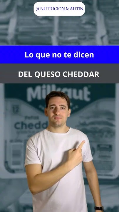 Lo que no te dicen del queso cheddar - YouTube