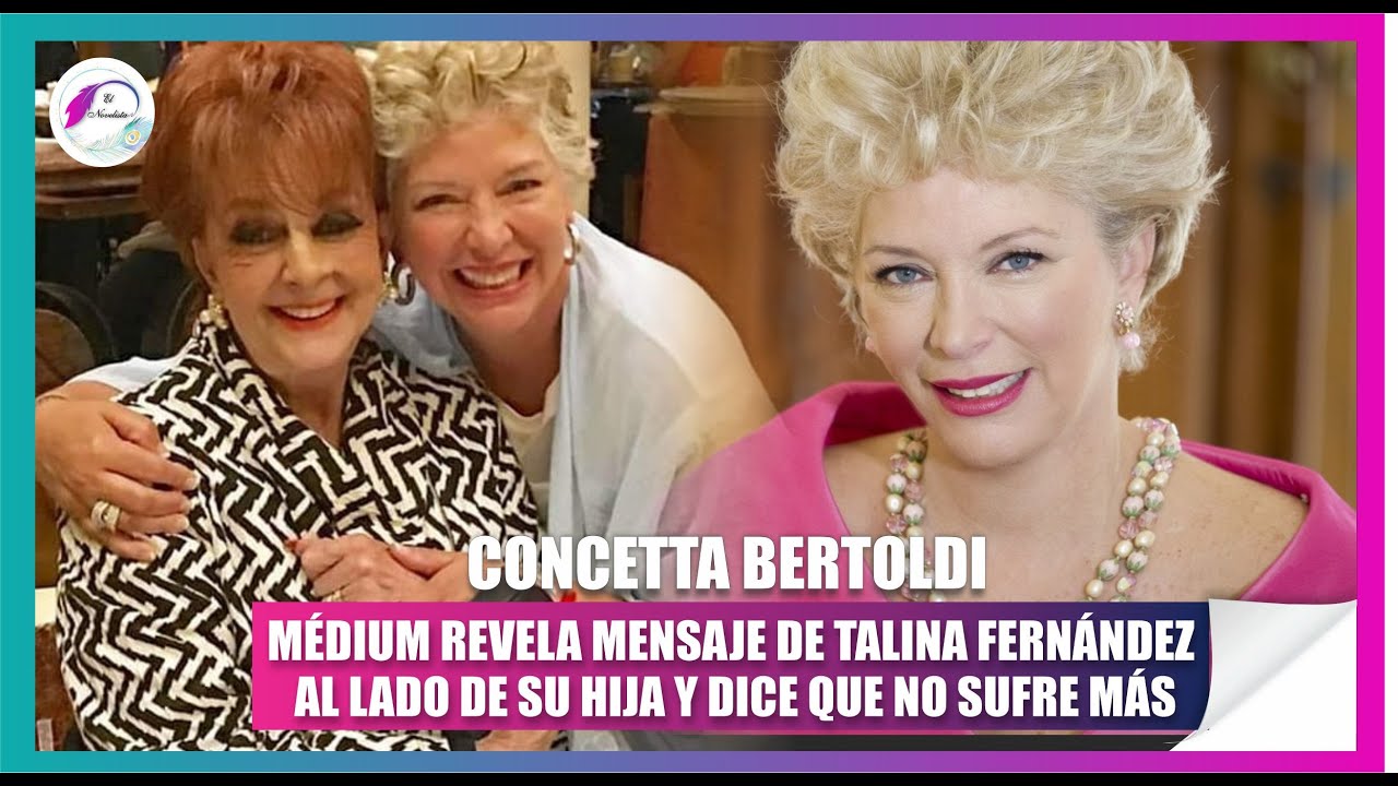 Concetta Bertoldi, médium que le daba mensaje a talina Fernández por ...
