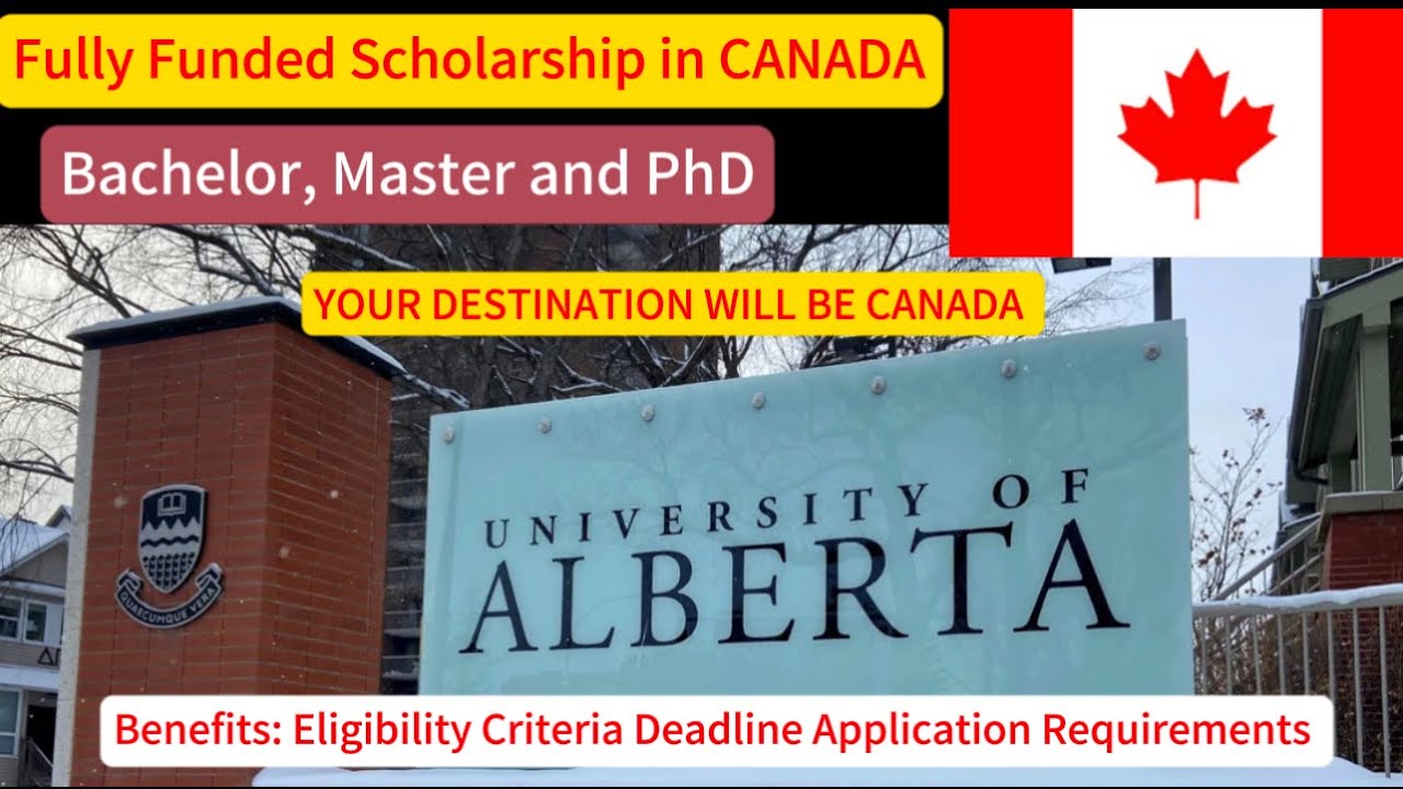Free Study In CANADA University Of Alberta Full Scholarship free-study-in-canada-university-of-alberta-full-scholarship