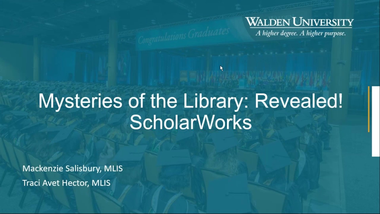 Webinar: Mysteries of the Library Revealed! ScholarWorks - YouTube