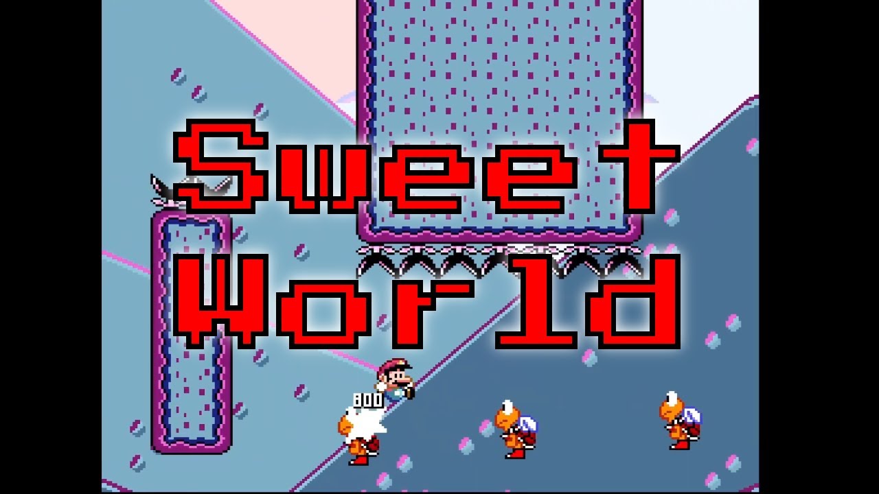 Sweet World - SMW Rom Hack Playthrough - YouTube