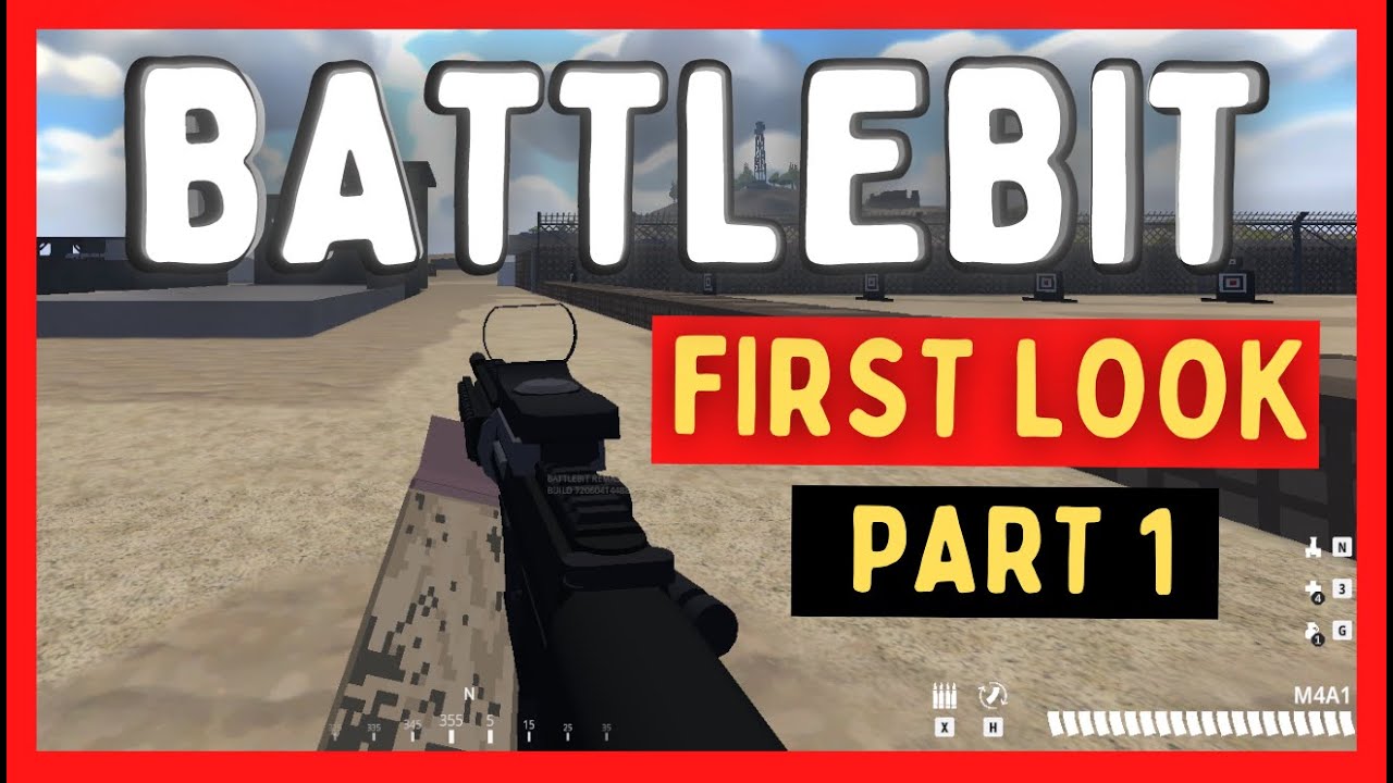 BattleBit Remastered Gameplay | FIRST LOOK | Part 1 - YouTube