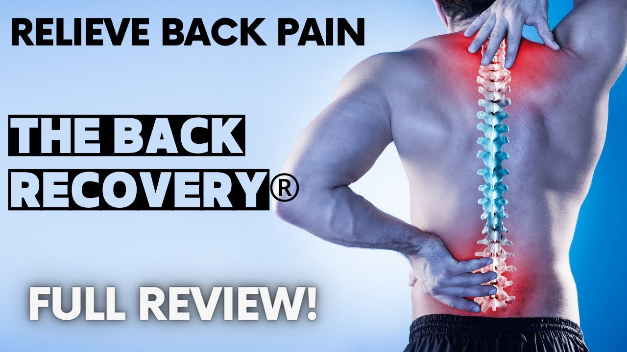 THE BACK RECOVERY Review: An Effective Method to Relieve Back Pain ...