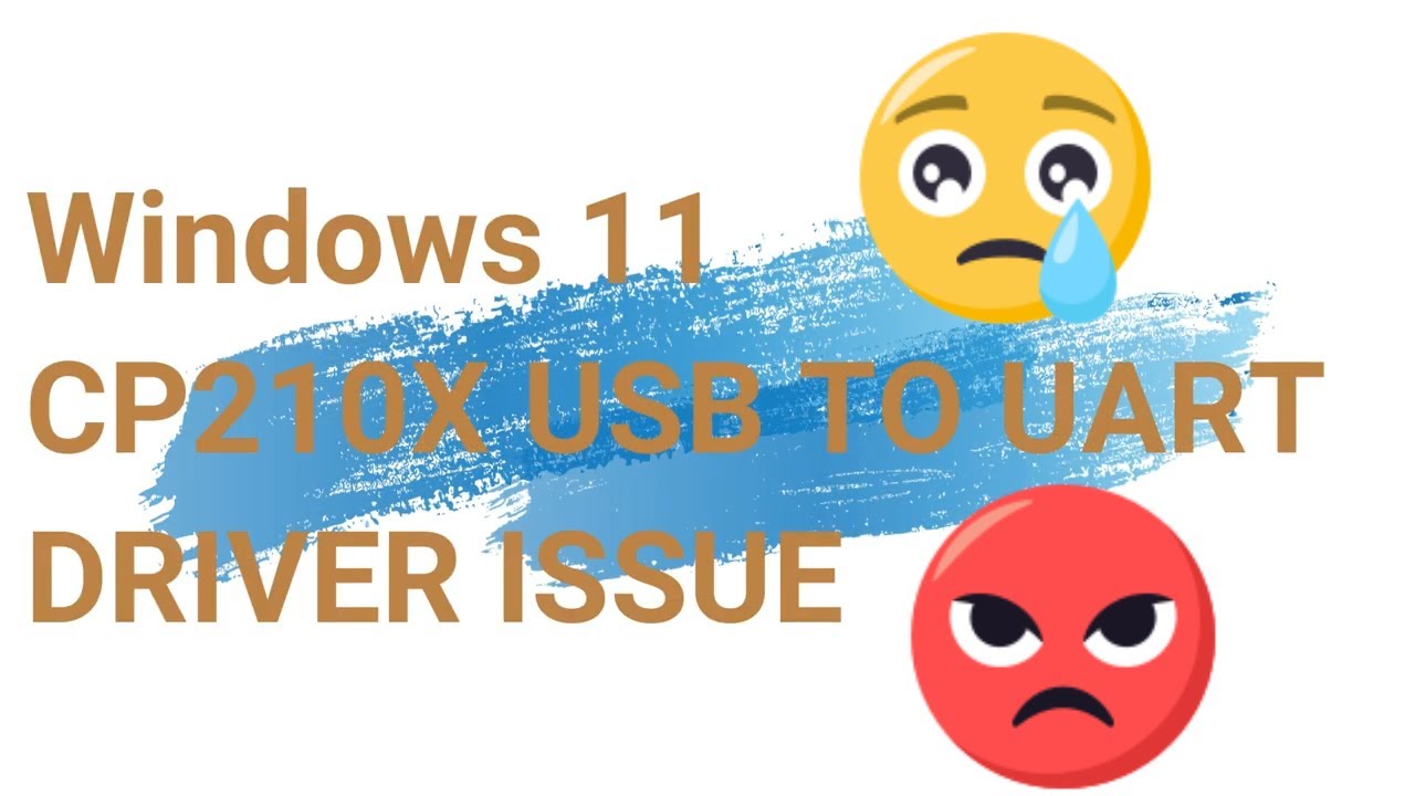 Windows11 Cp210x Driver Issue Esp32 Boards Youtube