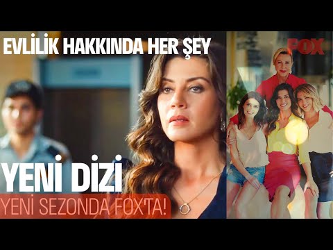 Fox 'un Yeni Dizisi / Gökçe Bahadır / Ne Zaman Başlıyor? / EVLİLİK HAKKINDA HERŞEY Tanıtım