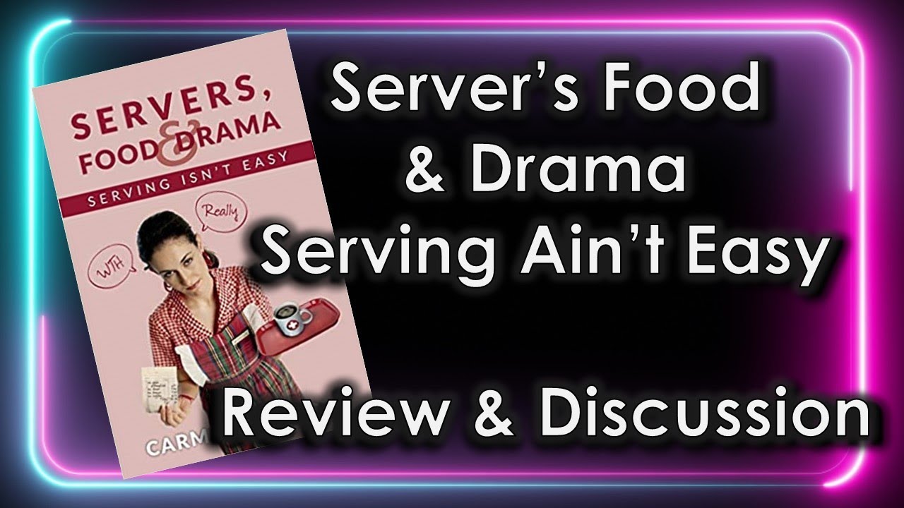Server's Food & Drama Part 2 | Book Contents | Book Review | AMCMEE ...
