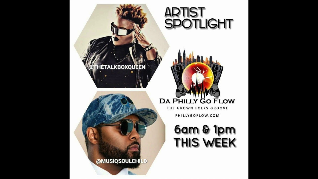 #THETALKBOXQUEEN & MUSIQ SOULCHILD | DA PHILLY GO FLOW.COM RADIO ...