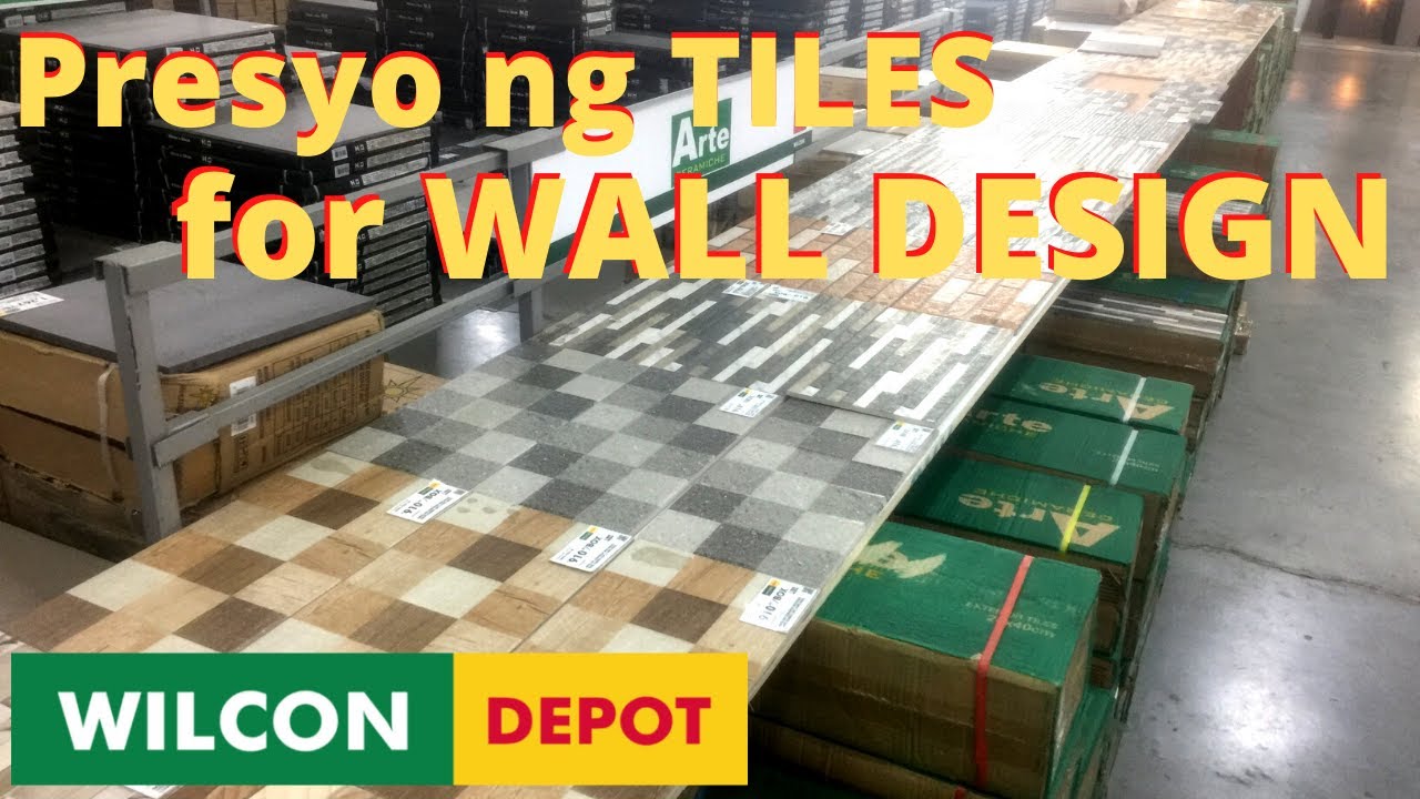 Presyo ng TILES for WALL DESIGN sa WILCON DEPOT - YouTube