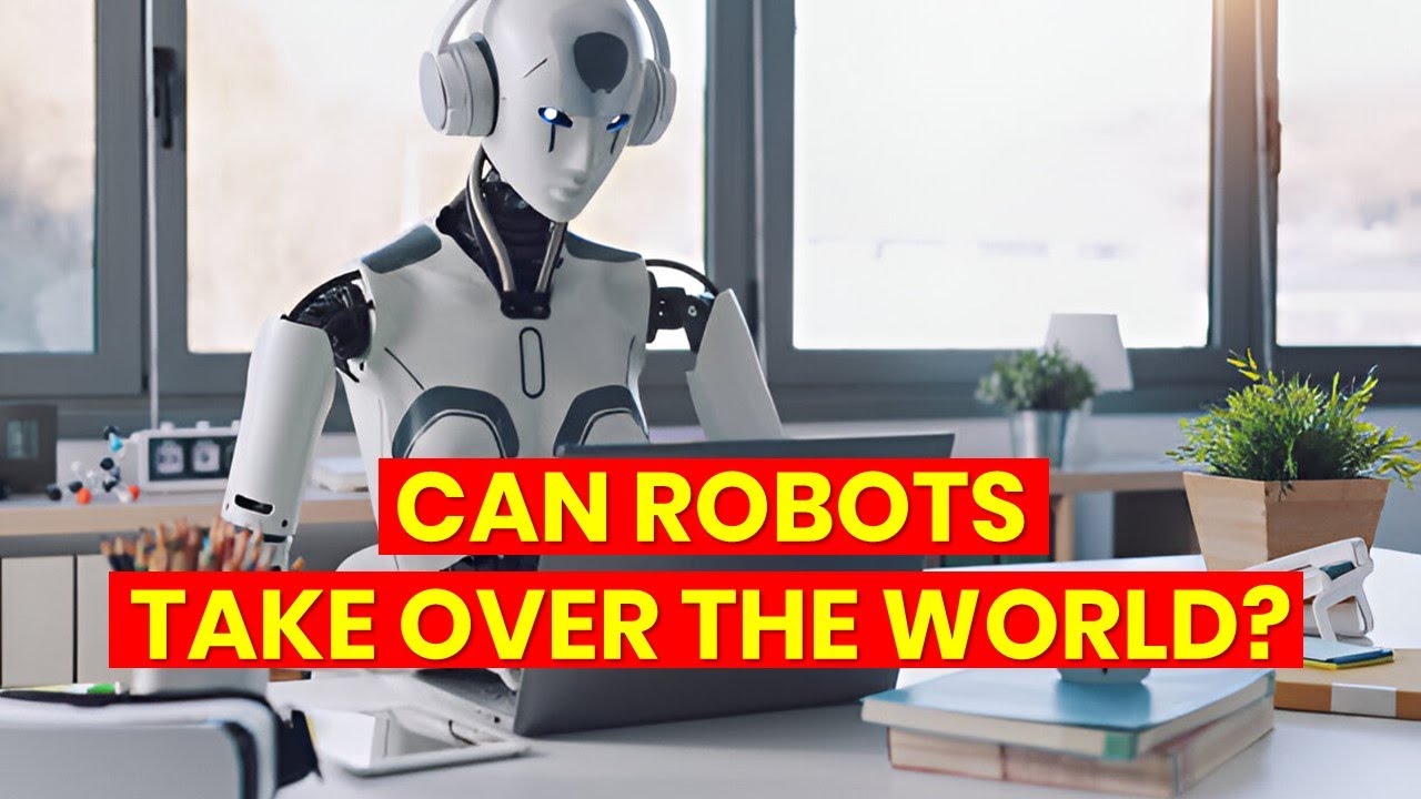Can Robots Take Over the World | The Truth About AI, Automation, and ...