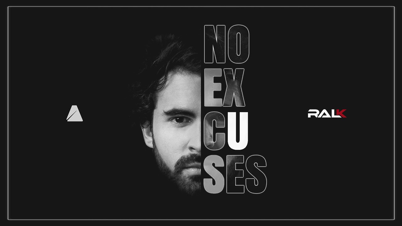 Ralk - No Excuses - YouTube Music
