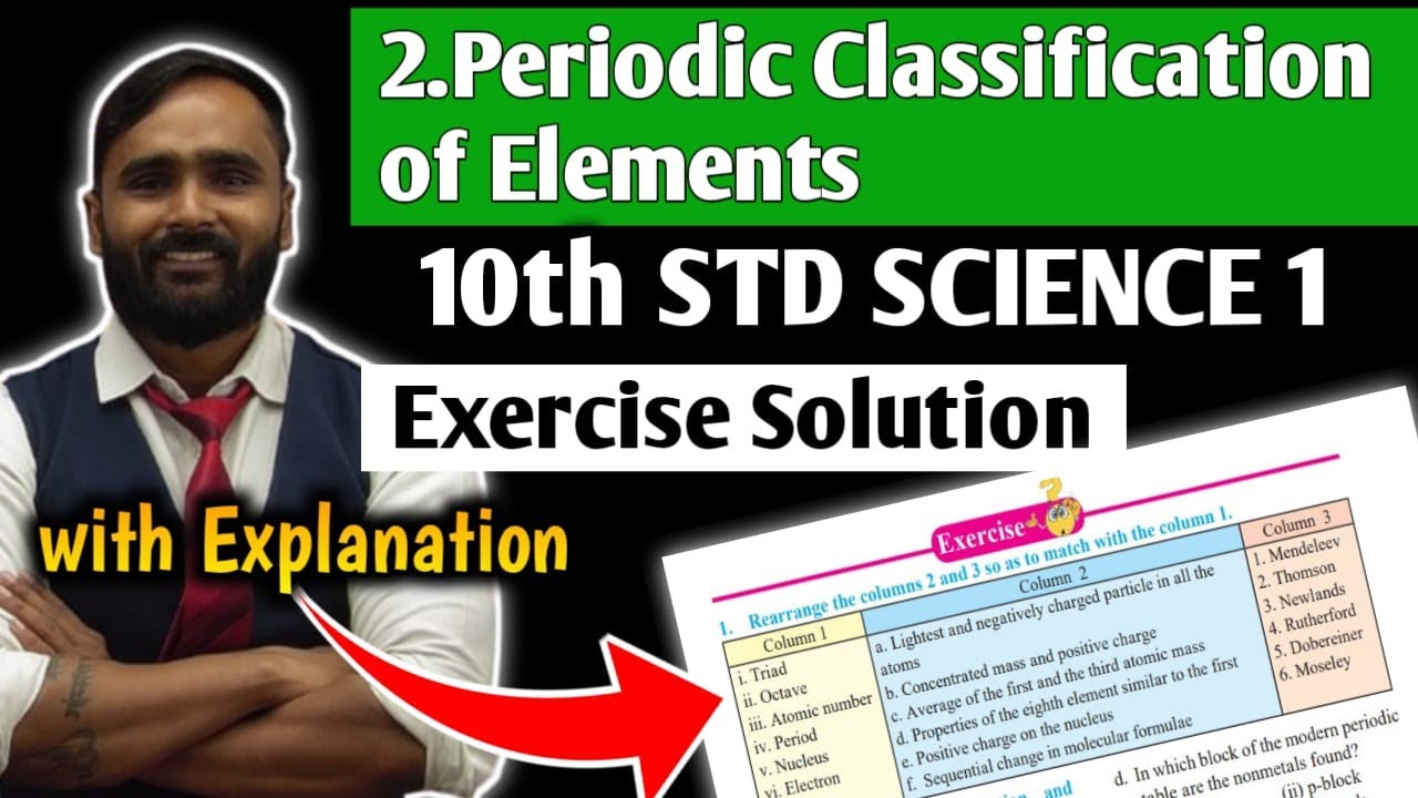 10th SCIENCE | 2.Periodic Classification of Elements | Exercise ...