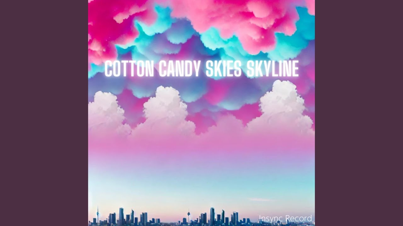 Cotton Candy Skies Skyline - YouTube