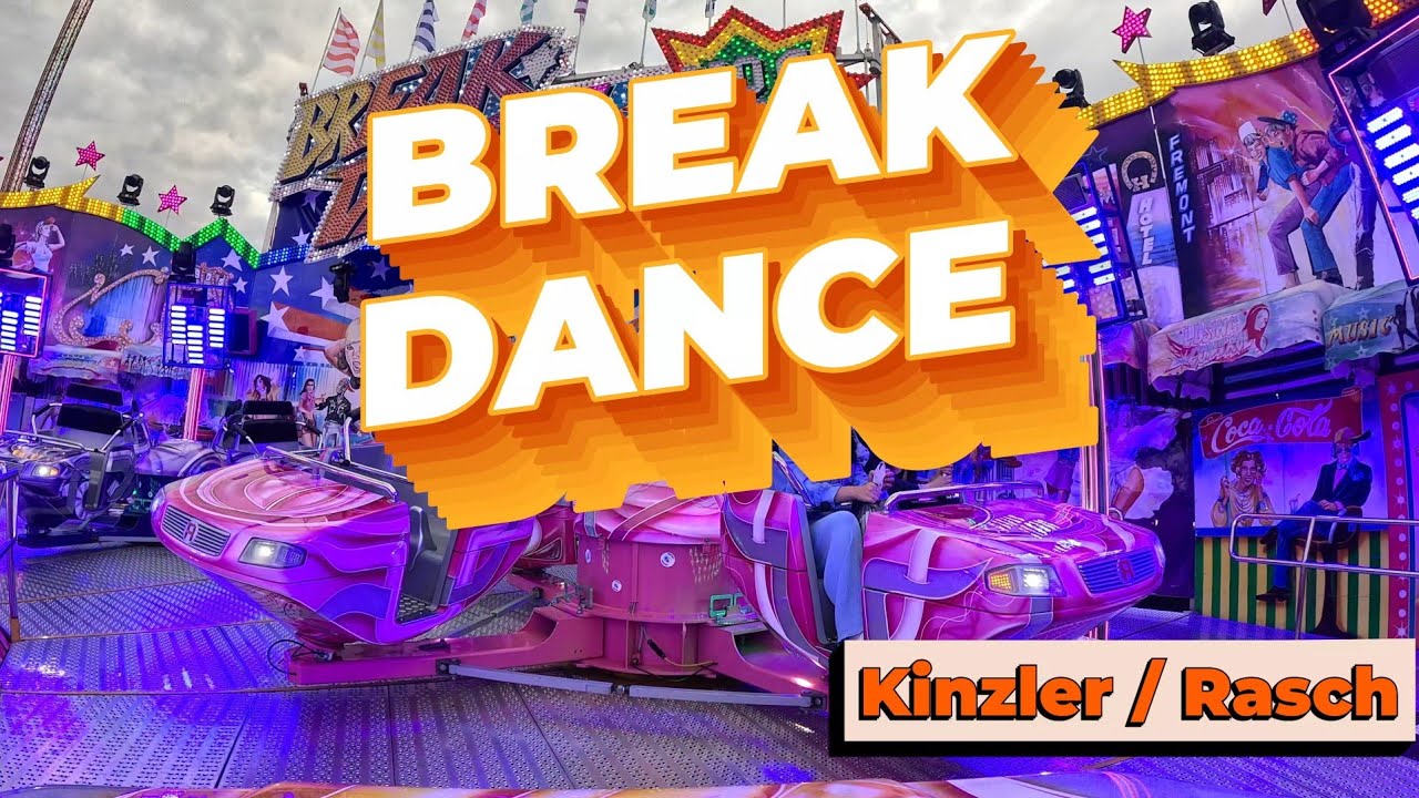 (Ohnmächtig aufm) Break Dance - Kinzler Rasch (Onride) / Frühjahrsmess ...